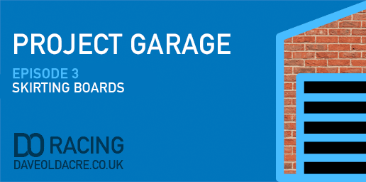 Project Garage Ep3: Skirting Boards